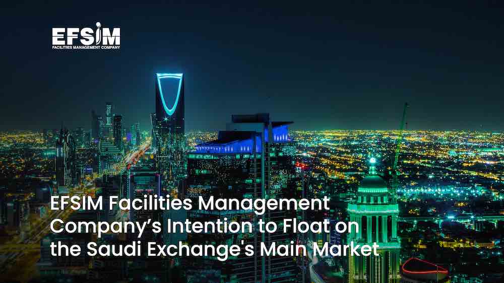 8,000-Employee FM Giant EFSIM Sets December IPO on TASI – 54% Revenue ...